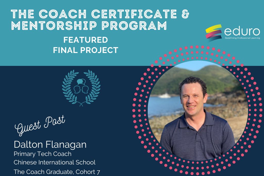 Inside The Coach: Dalton Flanagan: Learning Journey Video Reflection - coachbetter.tv